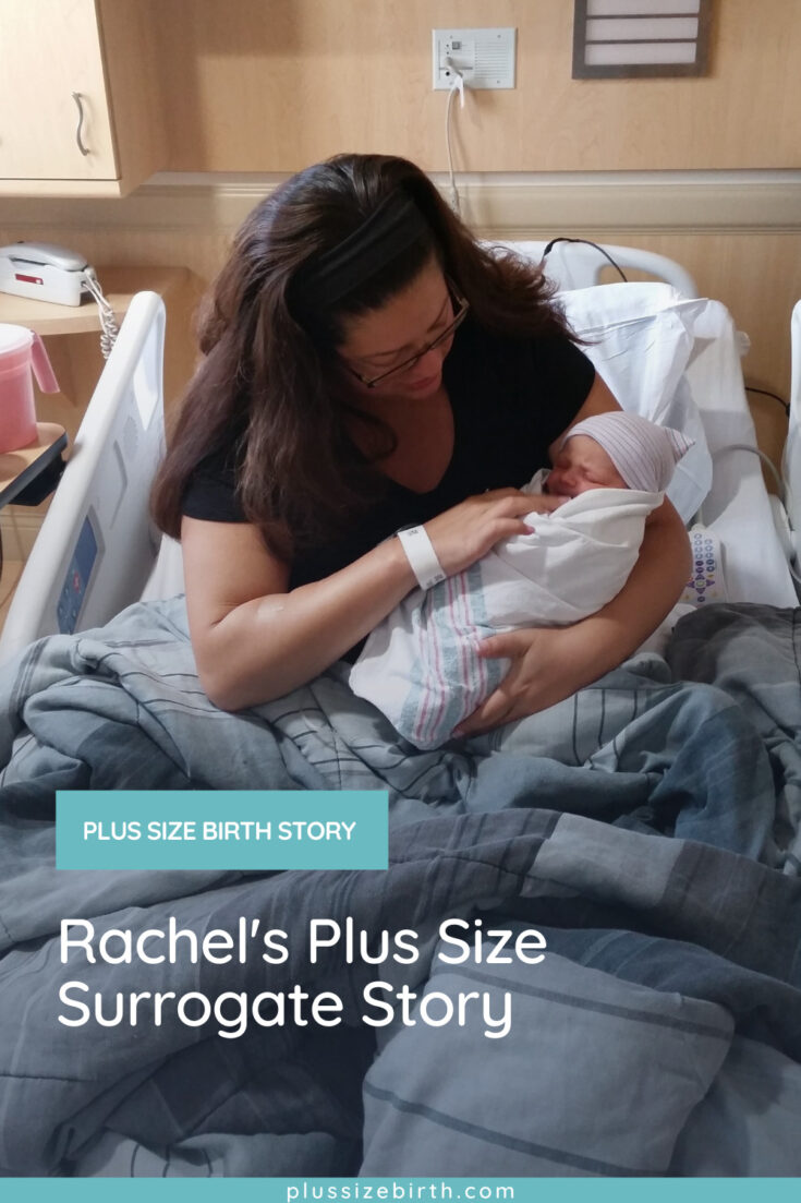 Rachel's Plus Size Surrogate Story | Plus Size Birth